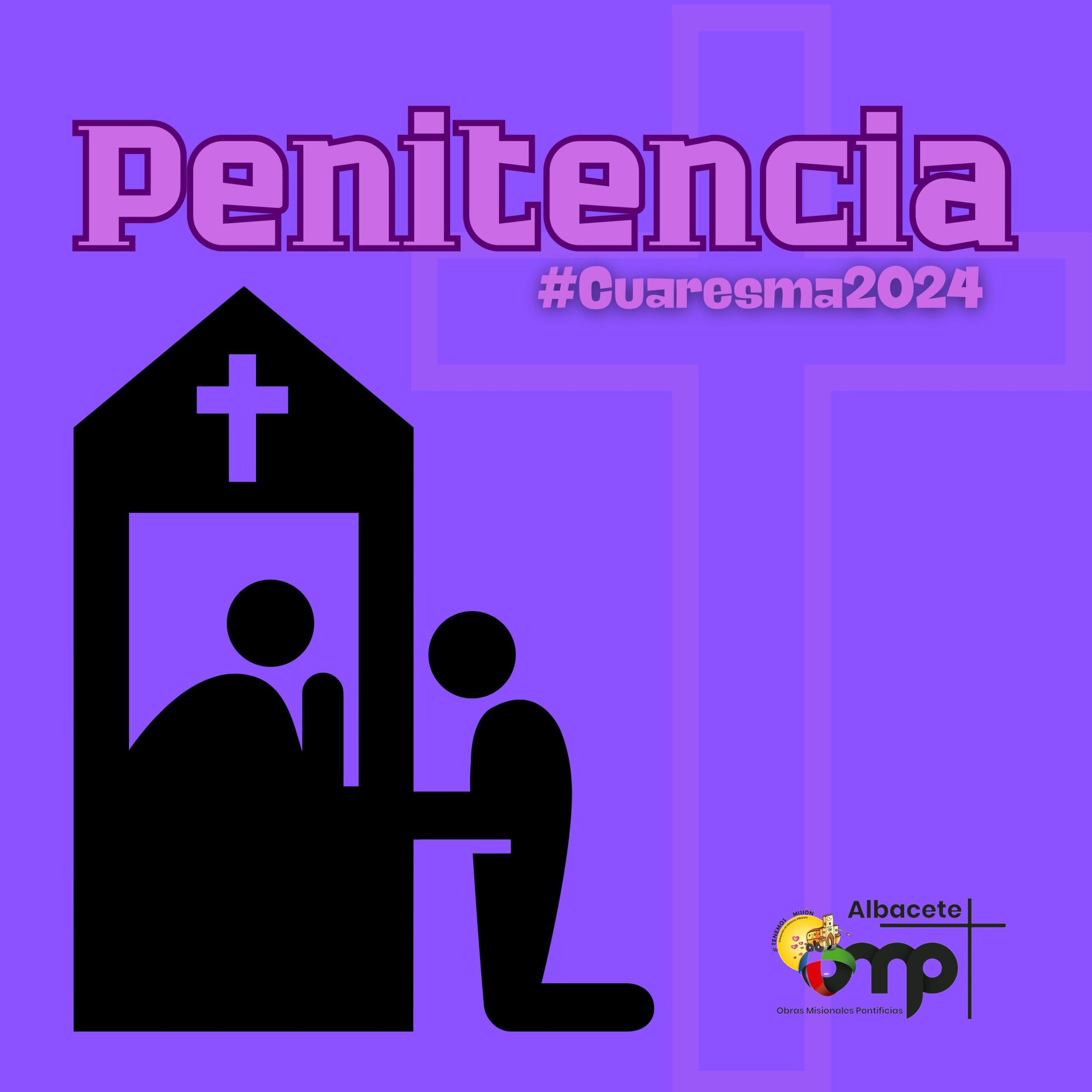 Meditaciones cuaresmales: PENITENCIA - Delegación Misiones Albacete